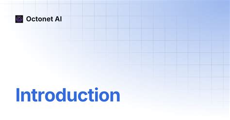 Introduction Octonet Ai