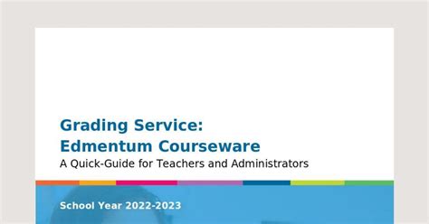 Grading Service And Courseware Handbook For Administrators Edmentum