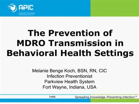 Ppt The Prevention Of Mdro Transmission In Behavioral Health Settings