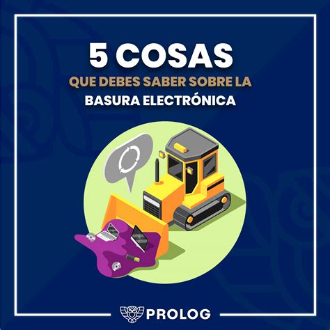 5 Cosas Que Debes Saber Sobre La Basura ElectrÓnica