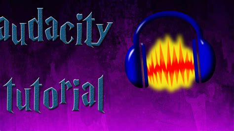 Audacity Make Your Voice Better Tutorial Remove The Background Noise