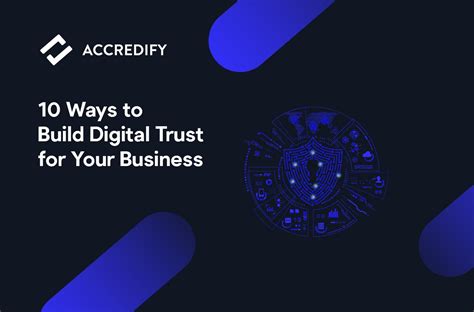 10 Ways To Build Digital Trust For Your Business