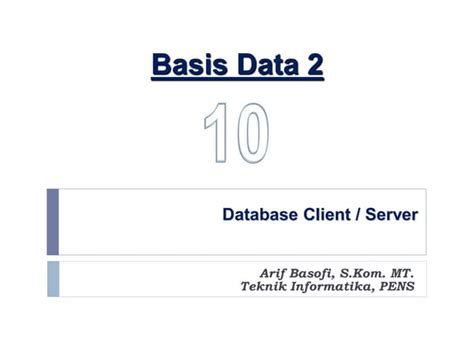 Pertemuan 10 Database Client Server Ppt