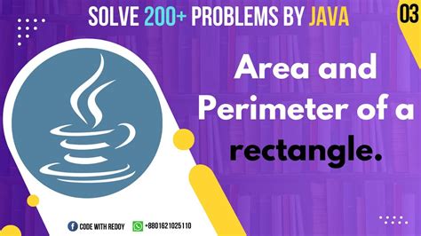 3 Area And Perimeter Of A Rectangle By Java Youtube