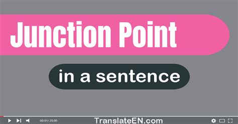 Junction Point In A Sentence
