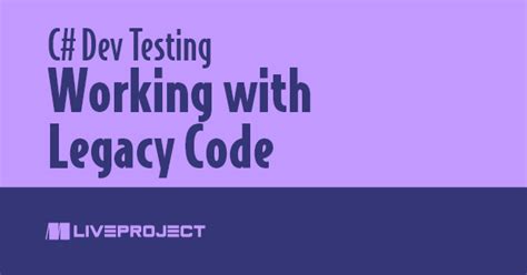 Working With Legacy Code Dror Helper