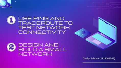 Lab Use Ping And Traceroute To Test Network Connectivity Lab Design And Build A Small