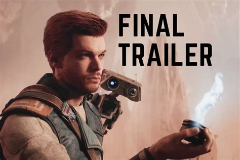 Star Wars Jedi Survivor Gets One Last Gameplay Trailer Before Launch Strangely Awesome Games