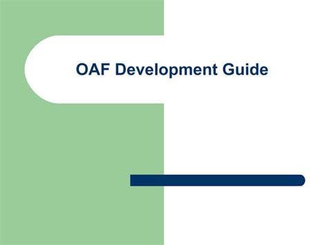 Oaf Development Guide Ppt