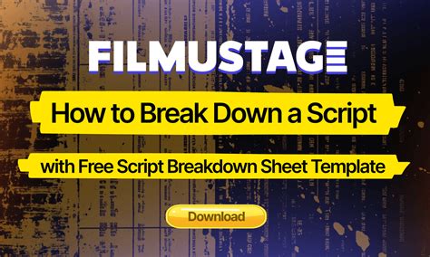 How To Break Down A Script With Free Script Breakdown Sheet Template