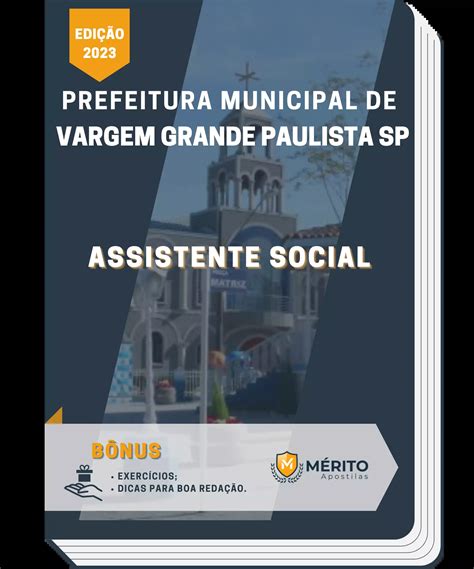 Apostila Assistente Social Prefeitura De Vargem Grande Paulista Sp 2023