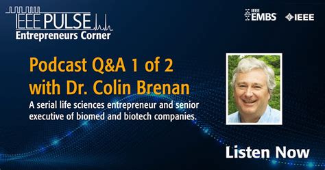 Ieee Pulse Entrepreneurs Corner Episode 1 Colin Brenan Part 1 Ieee