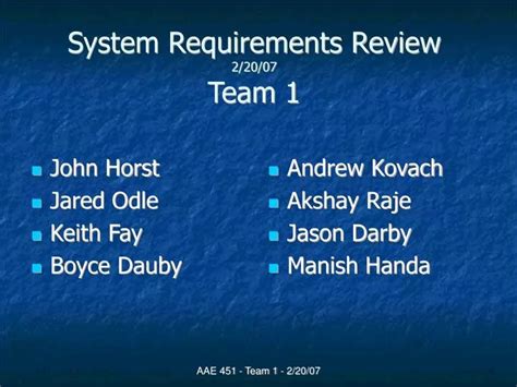 Ppt System Requirements Review 2 20 07 Team 1 Powerpoint Presentation Id 6648633