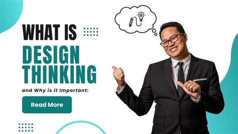 What Is Design Thinking And Why Is It Important A To Z Guide