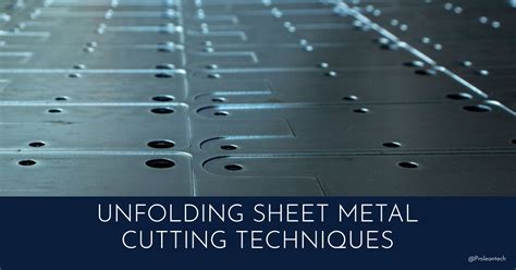 Sheet Metal Cutting Methods In Manufacturing
