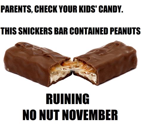 I Had To Take All Of My Sons Snickers Just To Be Safe Album On Imgur