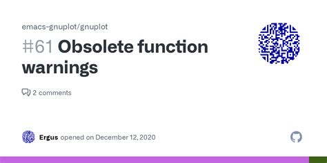 Obsolete Function Warnings · Issue 61 · Emacs Gnuplotgnuplot · Github