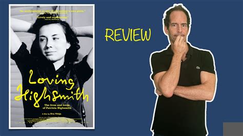 Loving Highsmith Movie Review YouTube