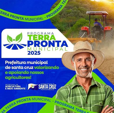 Prefeitura de Santa Cruz lança o programa Terra Pronta Municipal BLOG CARIRI FILHOBLOG