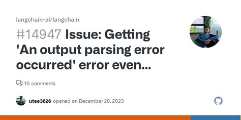 Issue Getting An Output Parsing Error Occurred Error Even After