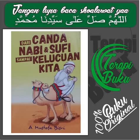 Jual Buku Dari Canda Nabi And Sufi Sampai Kelucuan Kita Ori Terapibuku