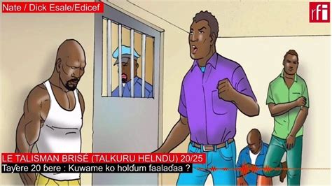 LE TALISMAN BRISÉ TALKURU HELNDU 20 25 Taƴere 20 ɓere Kuwame ko