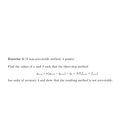 Solved Exercise 3 A Non Zero Stable Method 4 ﻿pointsfind