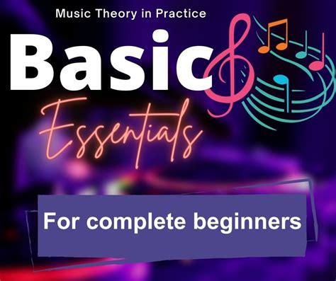 Music Theory In Practice Basic Essentials Course Learn Music Together