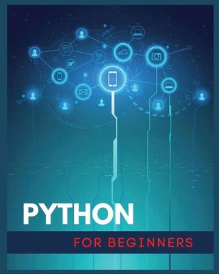 Python For Beginners Data Analysis Machine Learning And Data Science