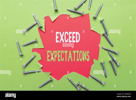 Sign Displaying Exceed Expectations Business Concept Able To Surpass