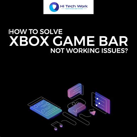 How To Solve Xbox Game Bar Not Working Issues