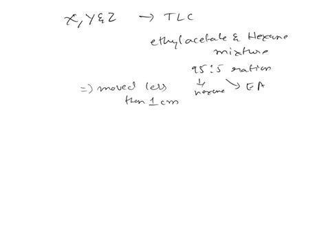 Solved Question 57 5 Points You Are Trying Determine Tlc Solvent System Which Will Separate
