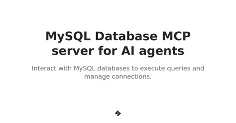 Mysql Database Mcp Server For Ai Agents