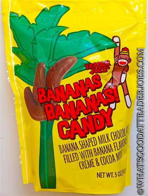 Whats Good At Trader Joes Trader Joes Bananas Bananas Candy