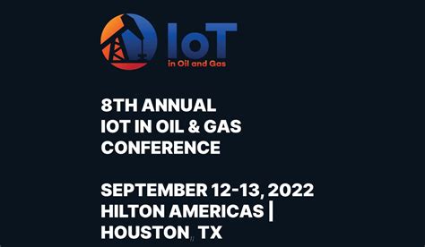 Meet The Ceres Executive Team At The 8th Annual Iot In Oil And Gas Conference