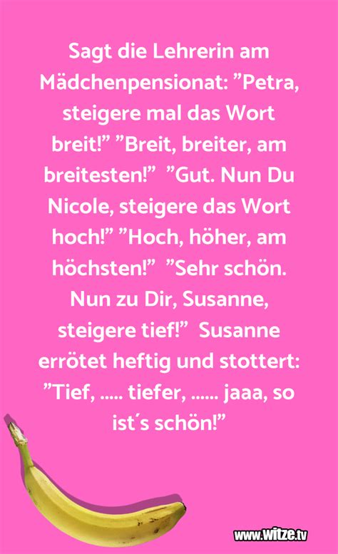 Sagt Lehrerin am Mädchenpensionat Petra Lustige Witze und Sprüche witze tv