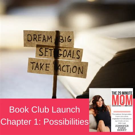 Episode 76 Book Club Launch Chapter 1 Possibilities Jennifer Ford Berry Book Club Books