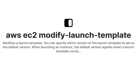 Aws Ec2 Modify Launch Template Fig
