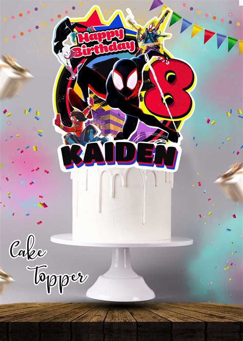 Spiderman Across The Spiderverse Cake Topper Digital And Printable