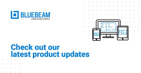 Bluebeam Announces June Product Updates Bluebeam Global Newsroom