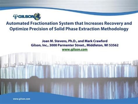 Automated Fractionation System That Increases Recovery Gilson