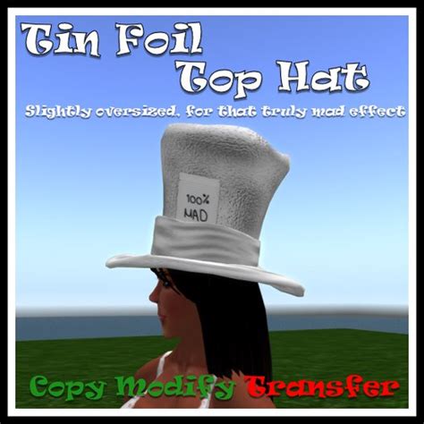 Second Life Marketplace Tld Tin Foil Top Hat 100 Mad