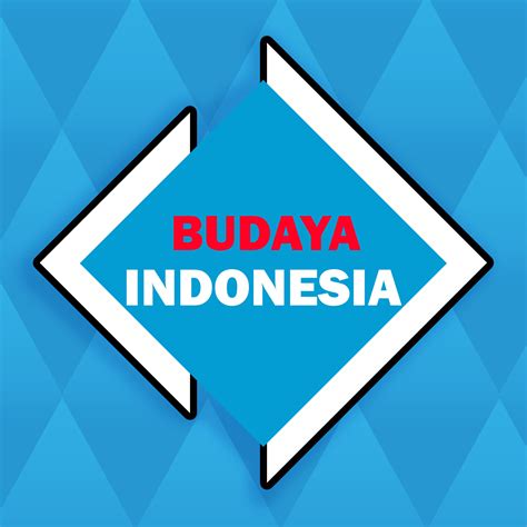 Budaya Indonesia Infobudaya Net