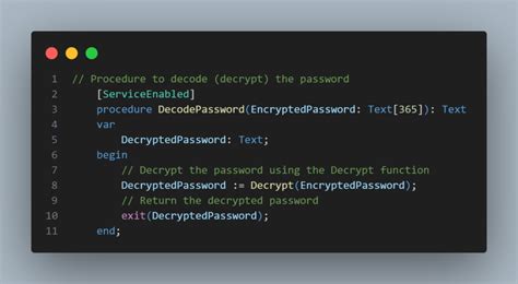 In The Above Code Passwords Are Decrypted Only When Needed Allowing The System To Securely