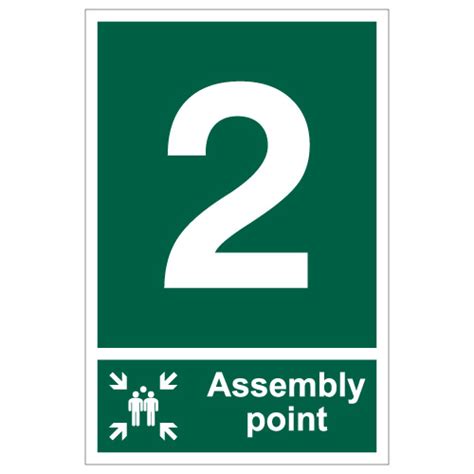 Assembly Point 2 Sign Assembly Point 2 Sign