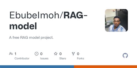 Github Ebubeimoh Rag Model A Free Rag Model Project