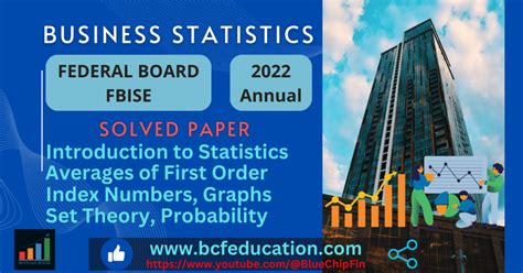 Business Statistics Solved Paper FBISE 2022 Annual ICOM II MCQS Short