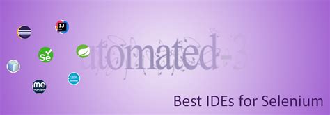 Best IDEs For Selenium With Java To Use In Automated