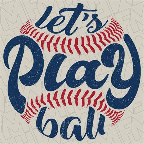 Lets Play Ball Baseball Dtf Transfer Ready To Press Designs
