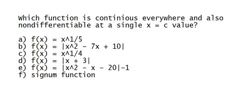 Solved Which Function Is Continious Everywhere And Also